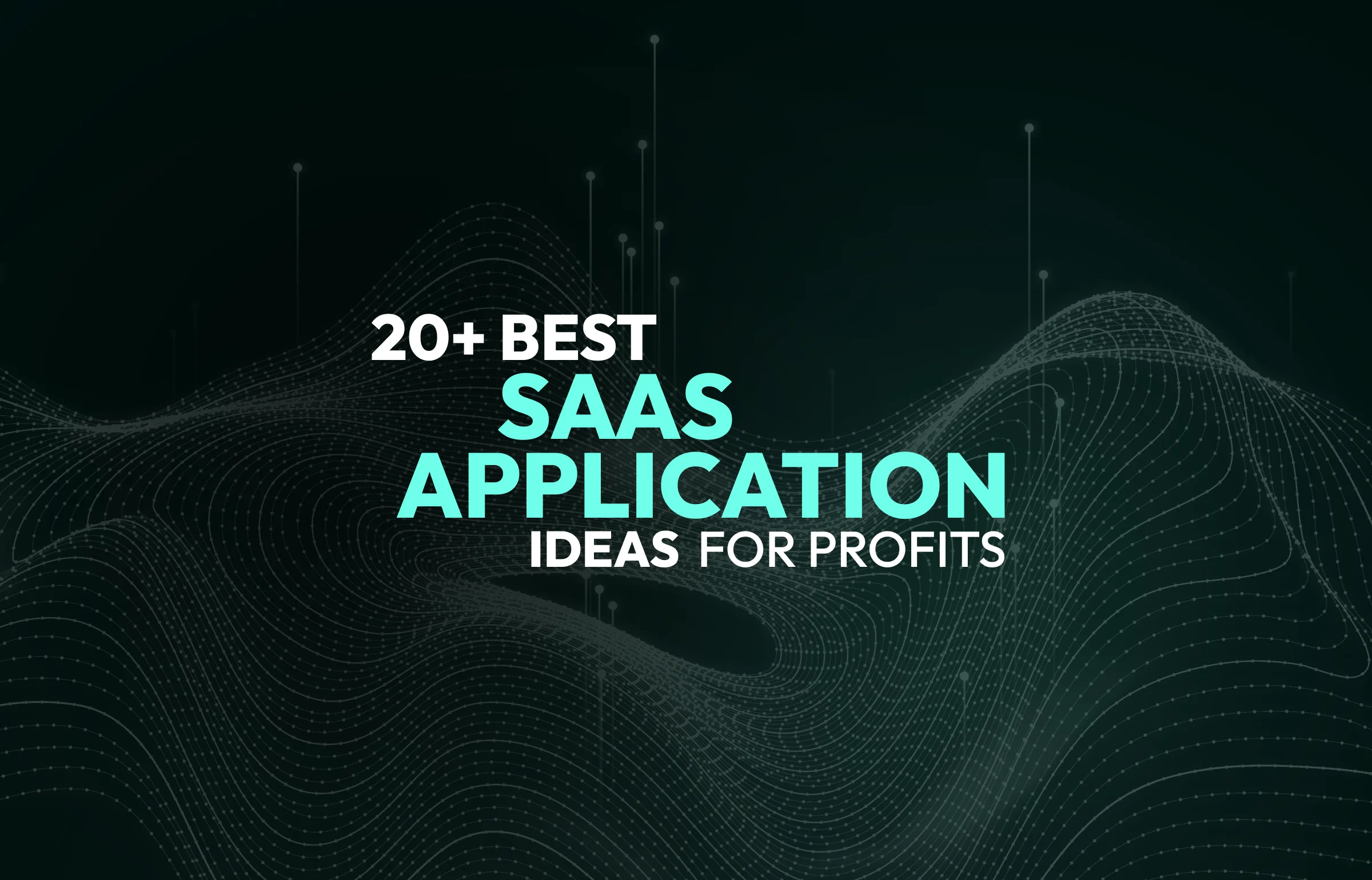 Top 20+ Profitable SaaS Startup Ideas 2026 | SapientPro