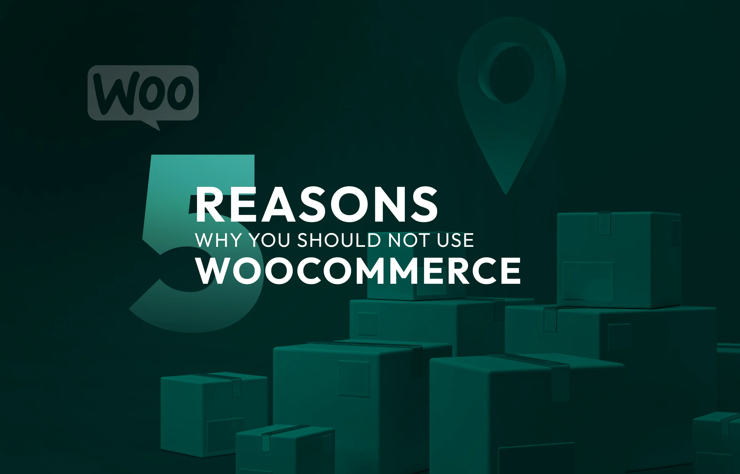 5 reasons why you should not use WooCommerce | SapientPro