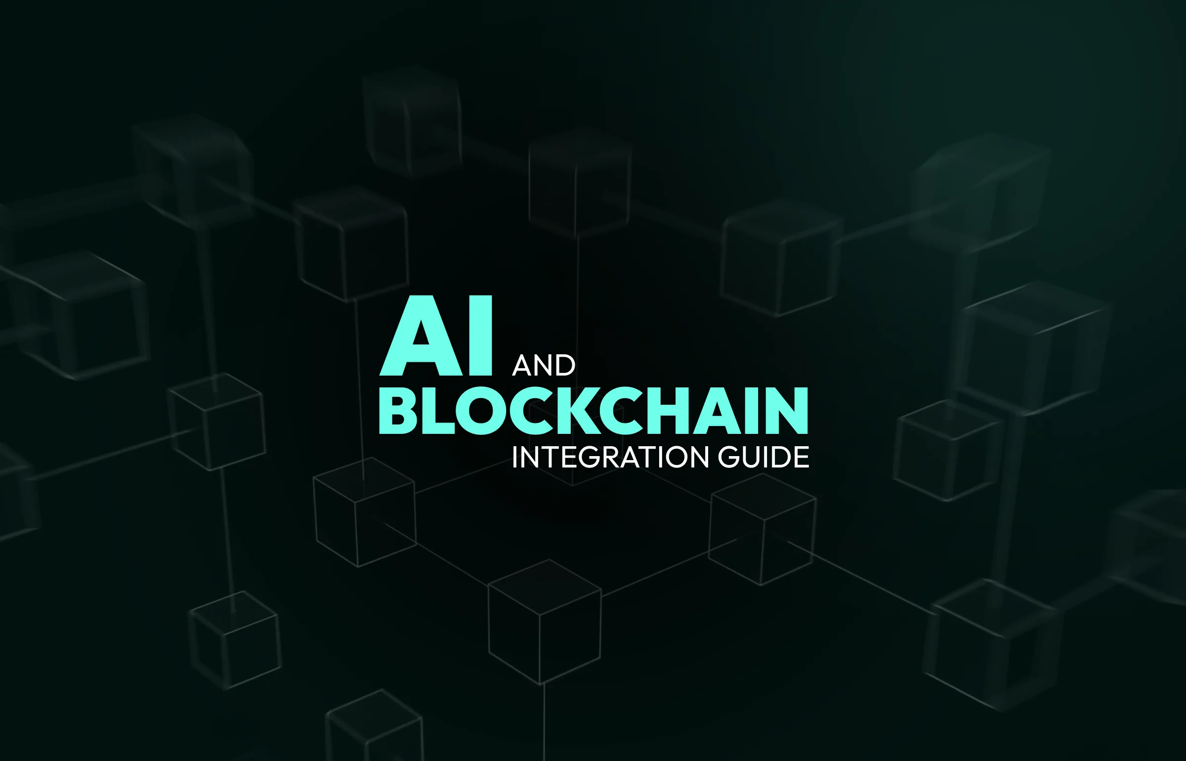 AI and Blockchain Integration Guide | SapientPro