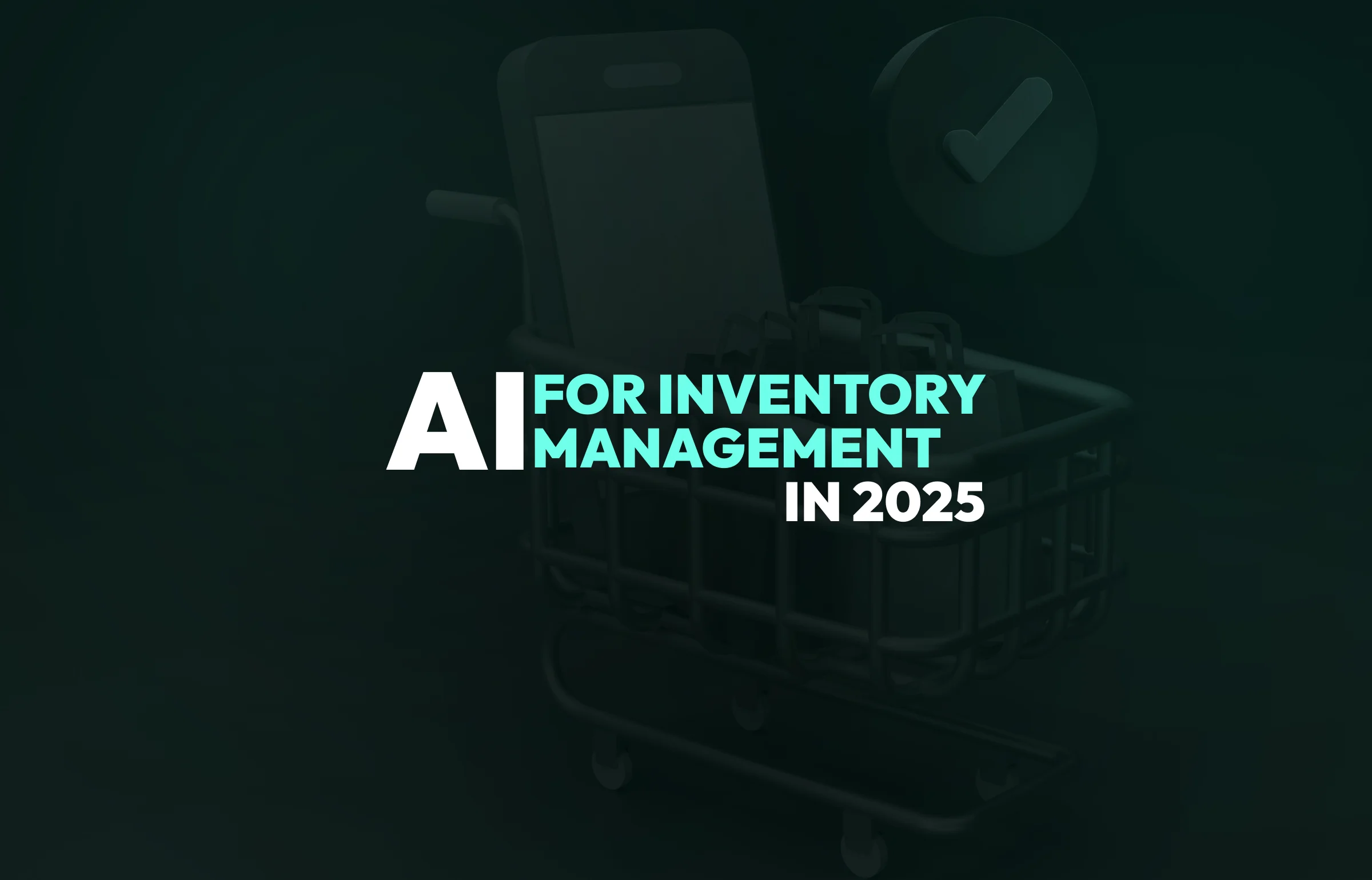 AI Inventory Management Software Development | SapientPro