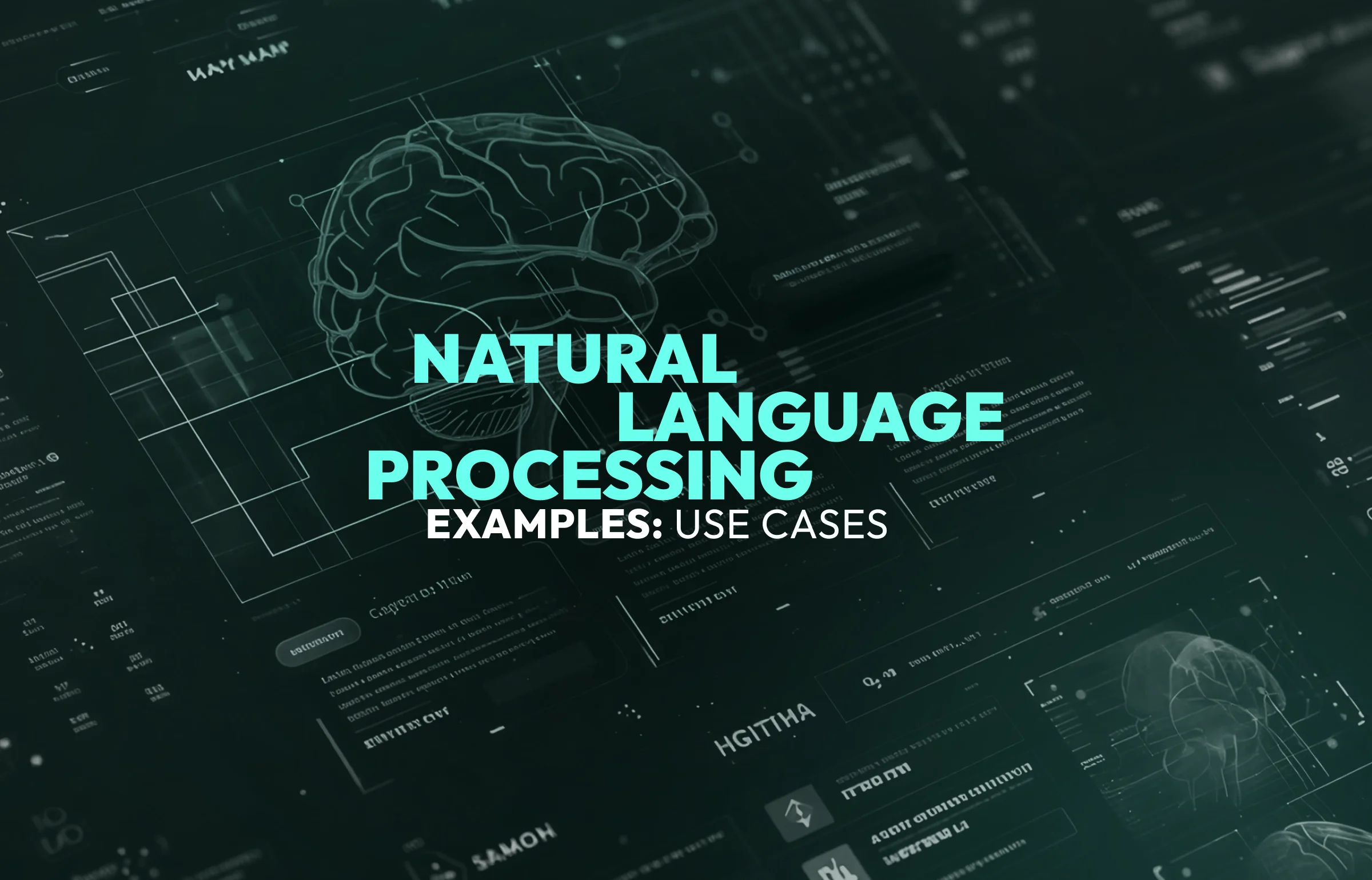 Natural Language Processing Examples: Use Cases | SapientPro
